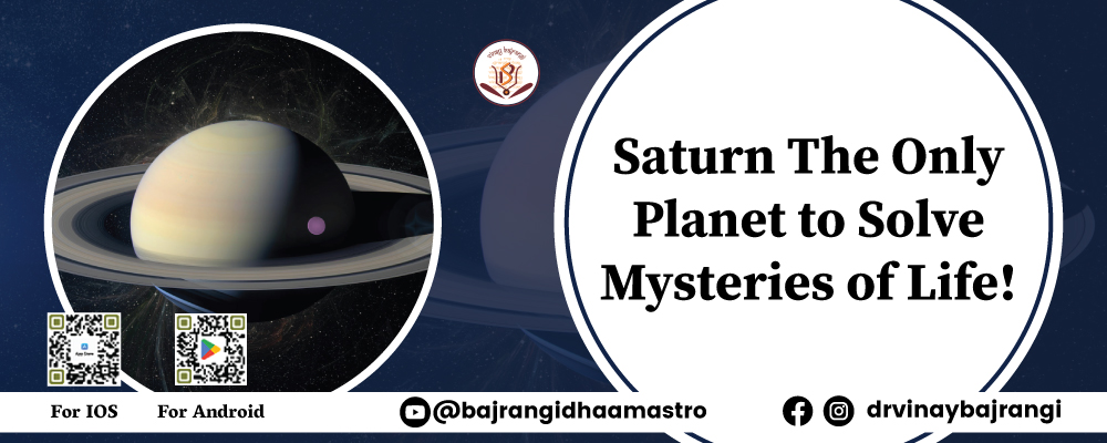 Saturn The Only Planet to Solve Mysteries of Life!
